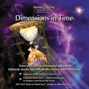 Dimensions in Time – HemiSyncForYou.com